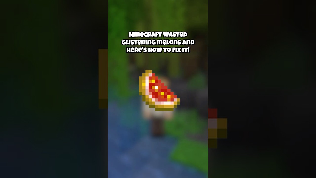 Glistering Melons are the most useless food in the game!