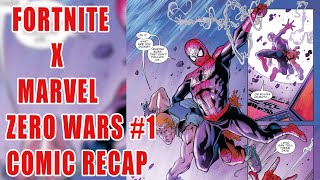 Fortnite X Marvel ZERO WAR COMIC #1 RECAP!