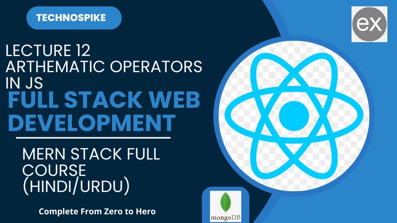 Lecture12 | Mastering Full Stack Web Development: Arithmetic Operators in Js| 2025