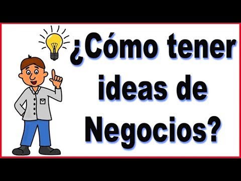 Cómo tener ideas de negocio rentable