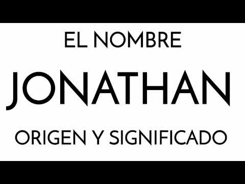 JONATHAN - Name Origin plus Expanded Meaning.