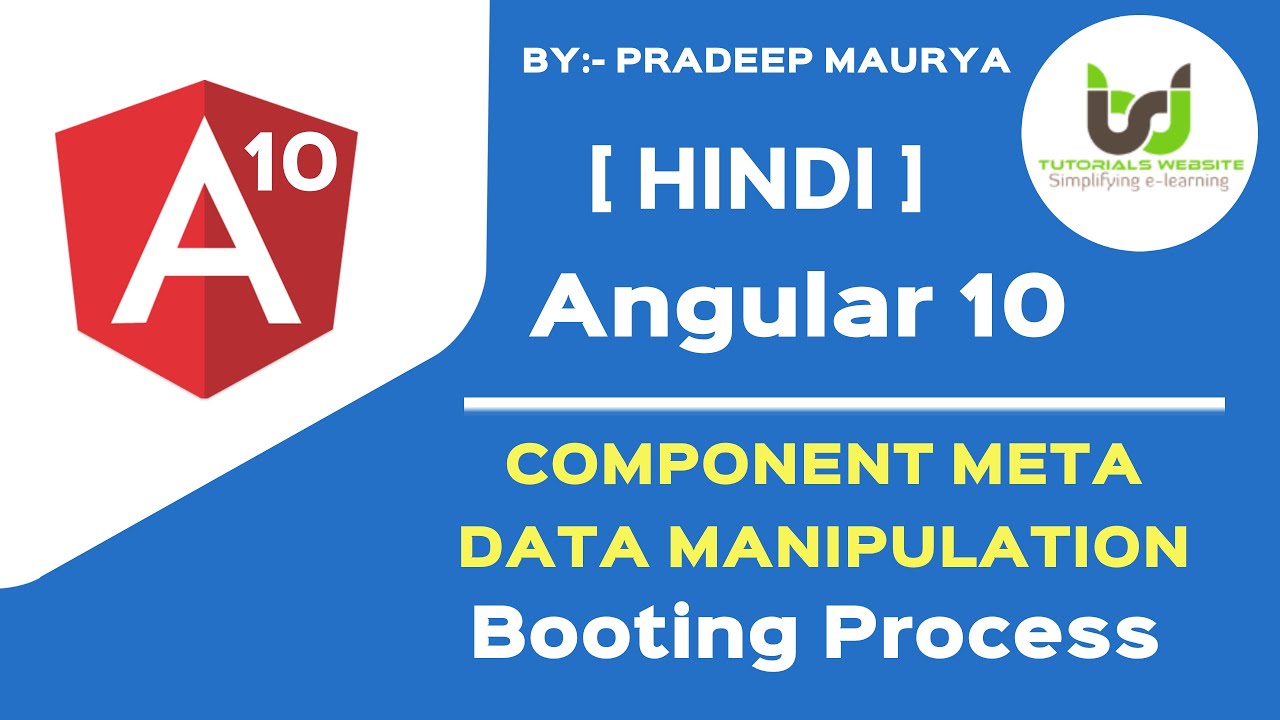 Component Metadata Manipulation | Booting Process | Angular 10 ...