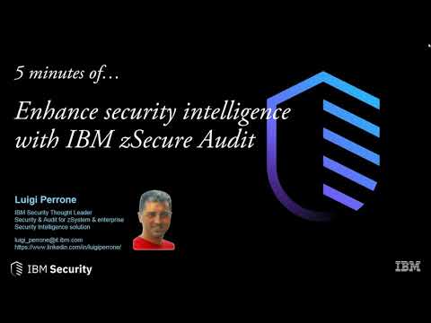 5 minutes of... zSecure Audit Overview