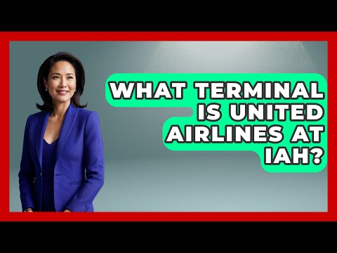 What Terminal Is United Airlines At IAH? - Air Traffic Insider