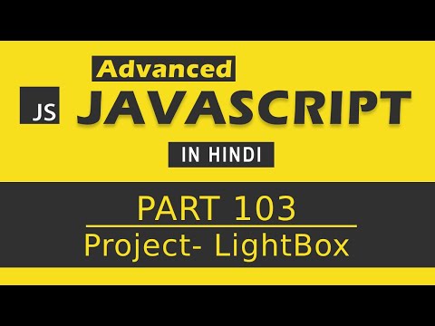Learn Advanced JavaScript Tutorial in Hindi Part 103 JavaScript Project Lightbox Plugin Image ...