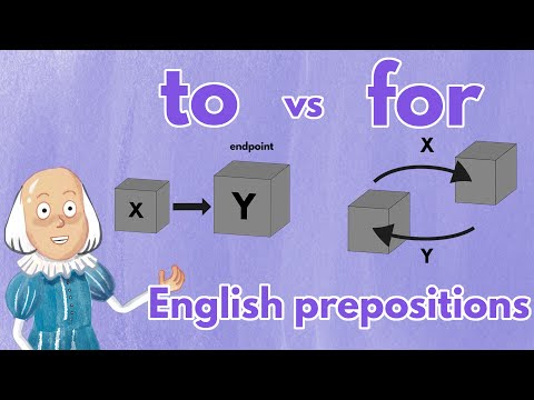 To vs For Difference: English Prepositions [basic English grammar]
