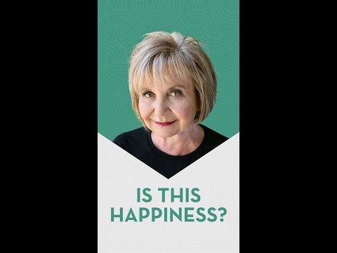 "Is this happiness?" | Cloe Madanes