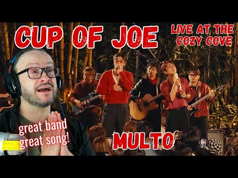 great song!! CUP OF JOE - Multo (Live at The Cozy Cove) reaction
