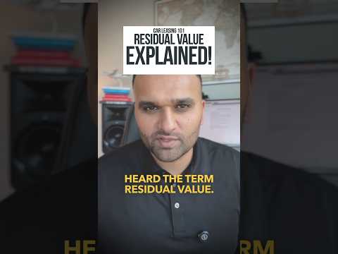 Car Lease Residual Value Explained #carleasing #carfinance #carshopping
