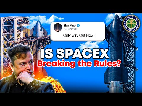 SpaceX Launching Starship Flight 5 Without FAA Approval !? Elon Musk Reacts