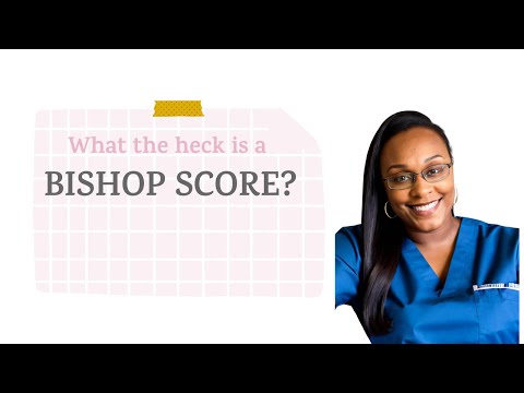 All About Bishop Scores – Understanding Your Readiness for Labor