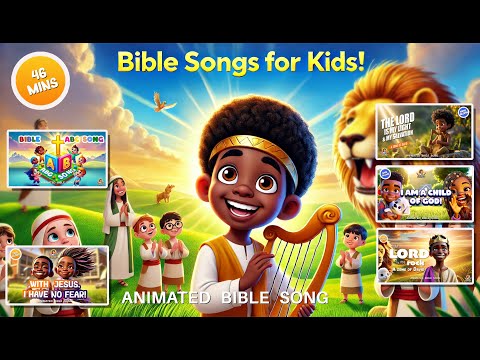 Animated Bible Songs Compilation for Kids | 46 Mins of Uplifting Christian Music Videos -