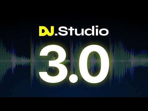 DJ.Studio 3.0 -- The Next Step in DJ Mixing