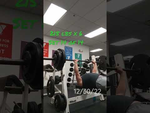 215 lbs x 6 Set 14 of 14 Dec 30 2022