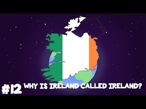 Where did Ireland get its name? - Animated