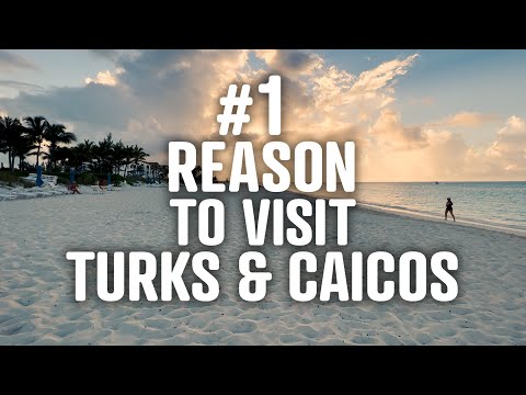 Turks & Caicos - #1 Reason to visit Providenciales