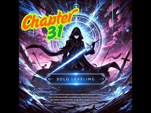 The Rise of Sung Jin-Woo! Chapter 31