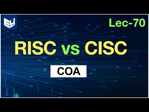 RISC and CISC | COA | Lec-70 | Bhanu Priya