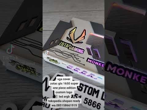 vga cover zotac gtx 1650 super one piece edition custom logo led argb tokopedia shopee ready