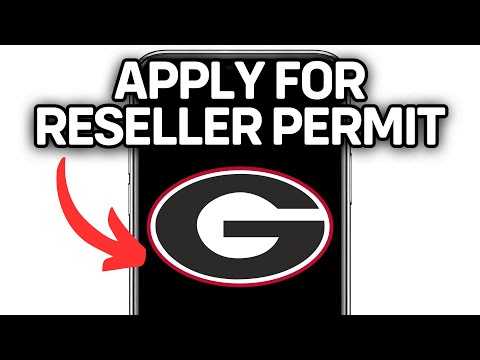 HOW TO APPLY FOR RESELLER PERMIT IN GEORGIA 2025! (FULL GUIDE)