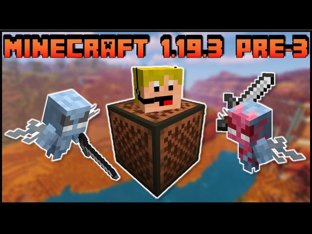 Minecraft 1.19.3 pre-release 3: Patch notes and how to download