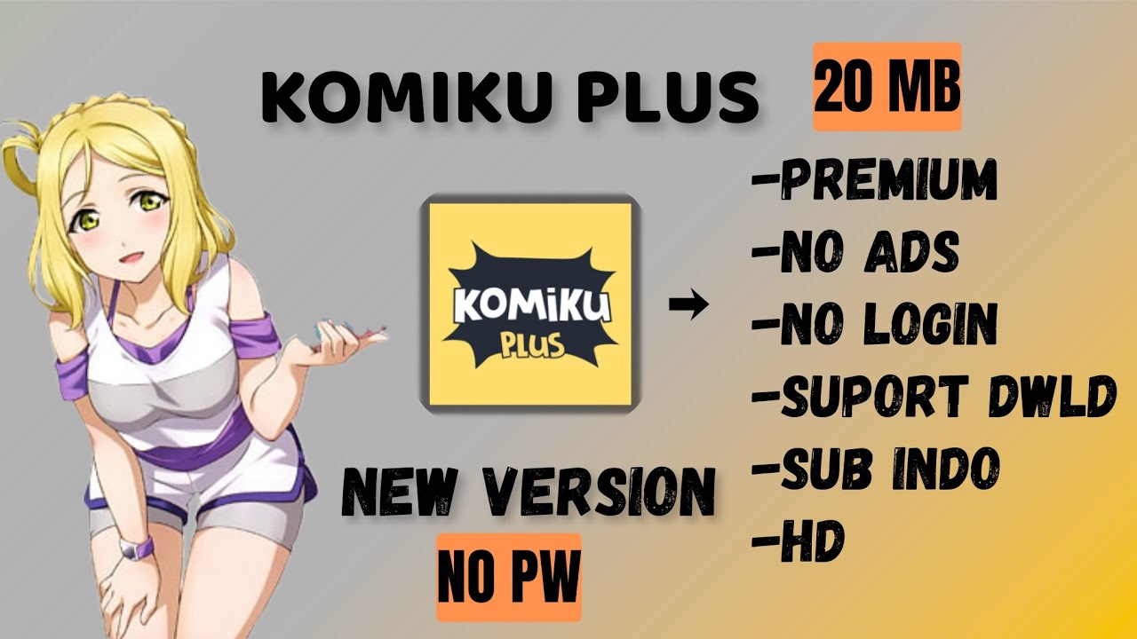 New Update! Komiku Plus Mod Apk Premium/No Ads Versi Terbaru | V:2.1.0