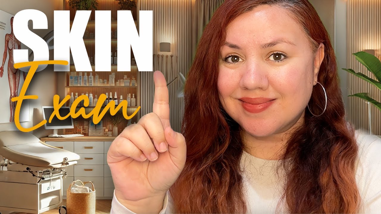 ASMR DETAILED Medical SKIN Assessment Roleplay