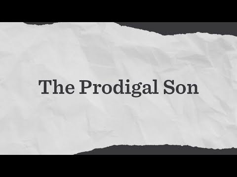 Lost and Found: The Bible Story of the Prodigal Son