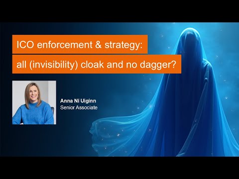 Data Protection Top 10: ICO enforcement & strategy: all (invisibility) cloak and no dagger?