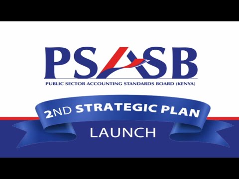 Public Sector Accounting Standards Board Launches Its 2ND Strategic Plan