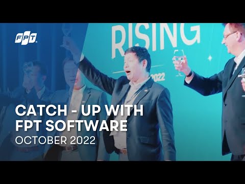 Catch-UP with FPT Software | October 2022