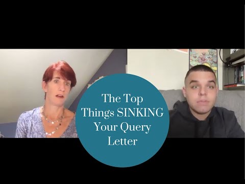 The Top Things Sinking Your Query Letter