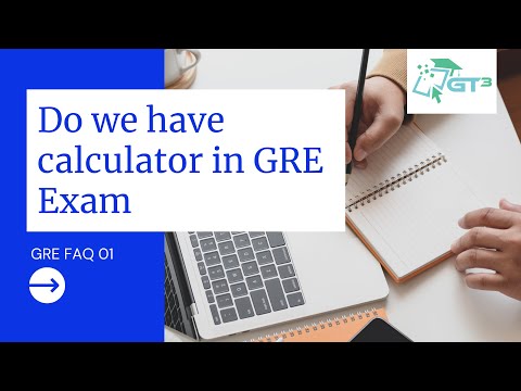 Do we have Calculator in GRE Exam | GRE FAQ1 | GRE Free Diagnostic Test