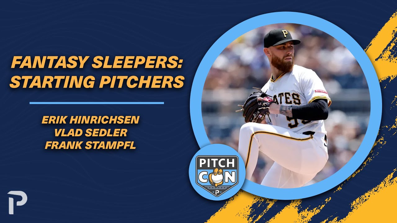 Fantasy Baseball Pitching SLEEPERS I PitchCon 2026