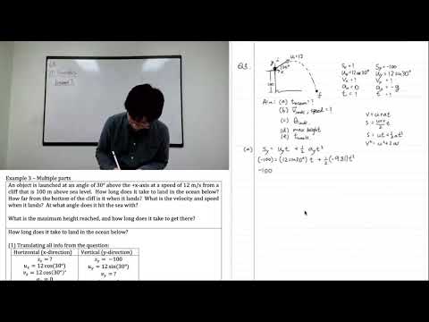 P3A L8H.1 Projectile Motion Example 3 – Multiple-parts Problem – 2D Kinematics – part a