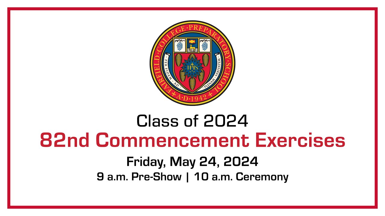 Fairfield Prep 82nd Commencement