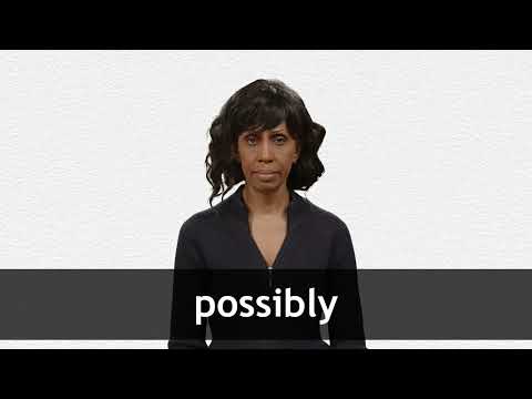 POSSIBLY definition in American English | Collins English Dictionary