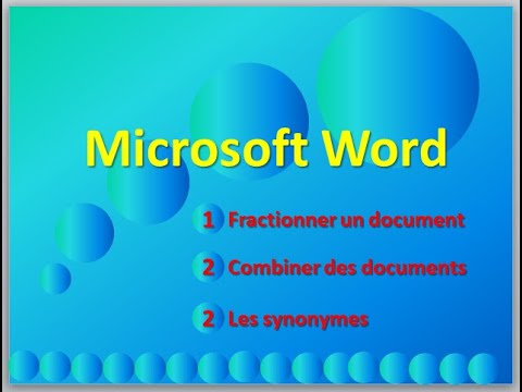 #Formation #Word : Combiner des documents et utiliser le dictionnaire des synonymes