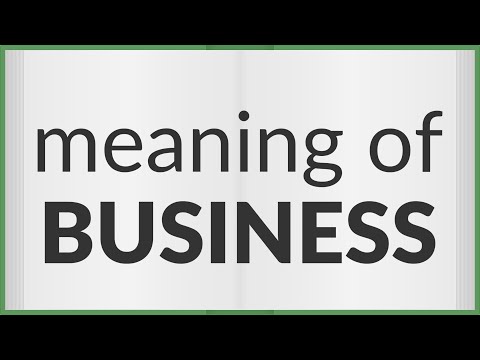 Business | meaning of Business