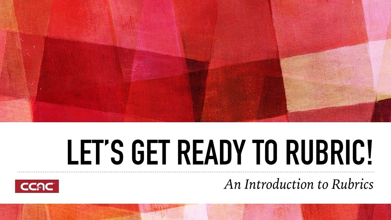 Let's Get Ready to Rubric