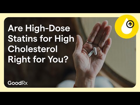 Are High-Dose Statins for High Cholesterol Right for You? | GoodRx