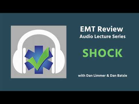EMT Audio Lecture: Shock