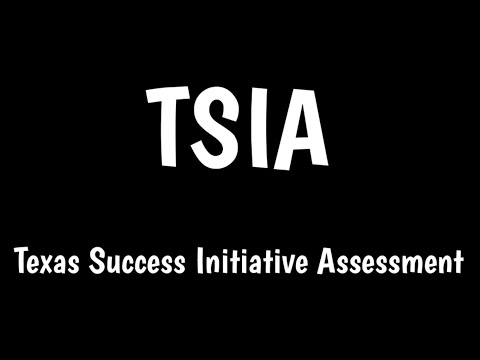TSI Assessment | TSI Test | TSIA | TSI 2.0 | Texas Success Initiative Assessment |