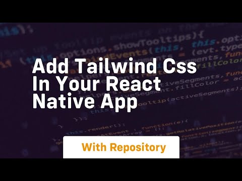 Add tailwind css in your react native app