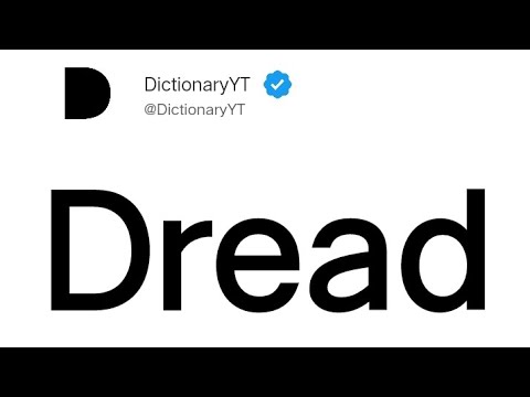 Dread Meaning in English