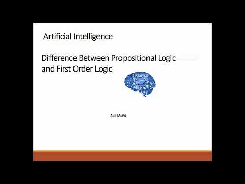 Difference Between Propositional Logic and First Order Logic | Lecture 6
