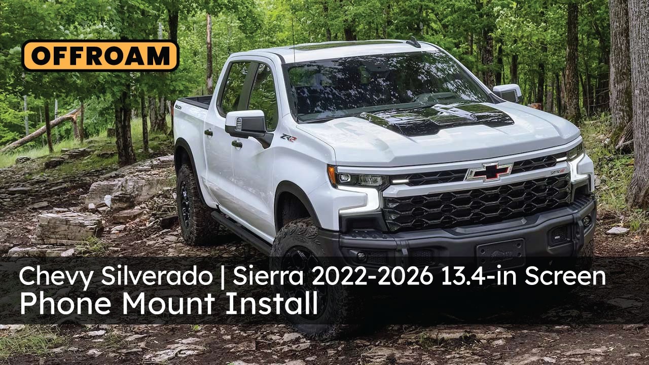 Chevy Silverado | GMC Sierra 2022-2026 | HD 2024-2026 - OFFROAM Phone Mount Install - 13.4