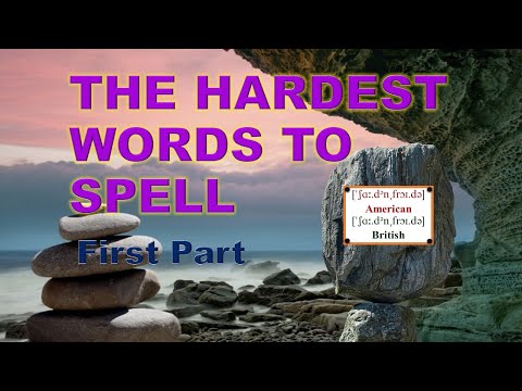 THE HARDEST ENGLISH WORDS TO SPELL 1 | SPELLING TECHNIQUES