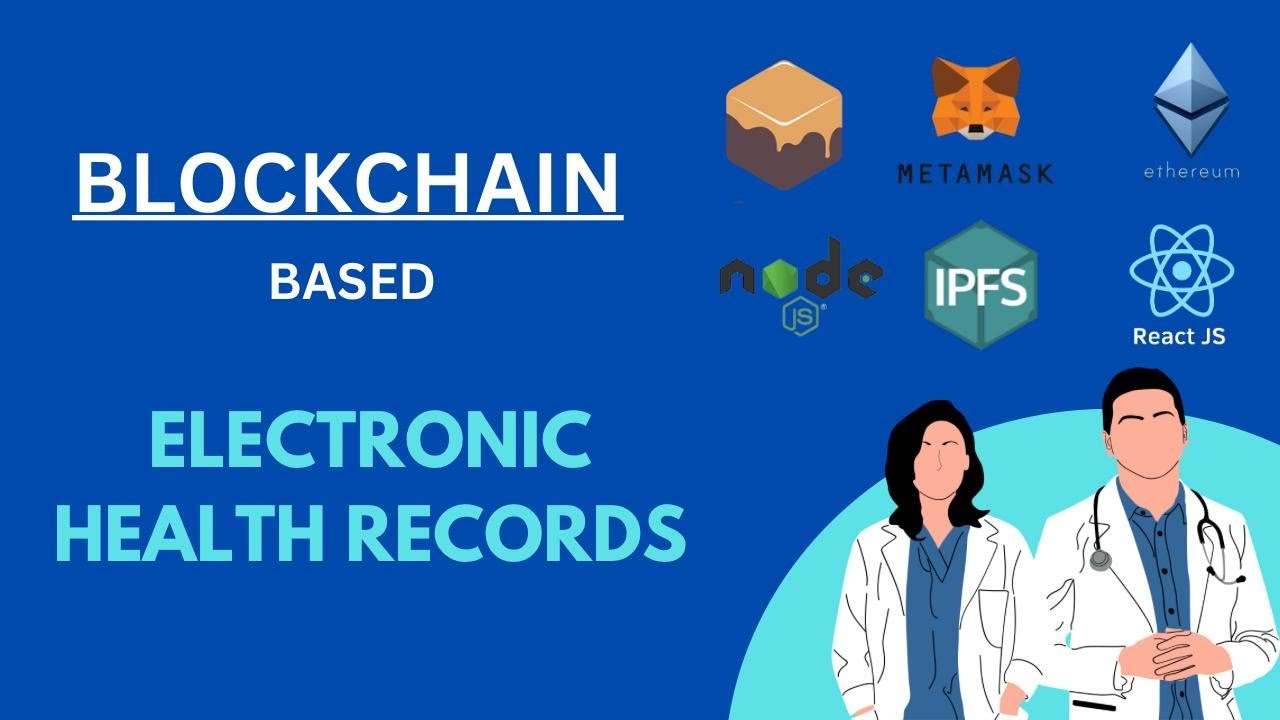 Electronic Health Records system - Blockchain Project