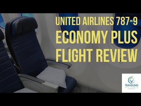 FLIGHT REVIEW - United Airlines 787 Economy Plus